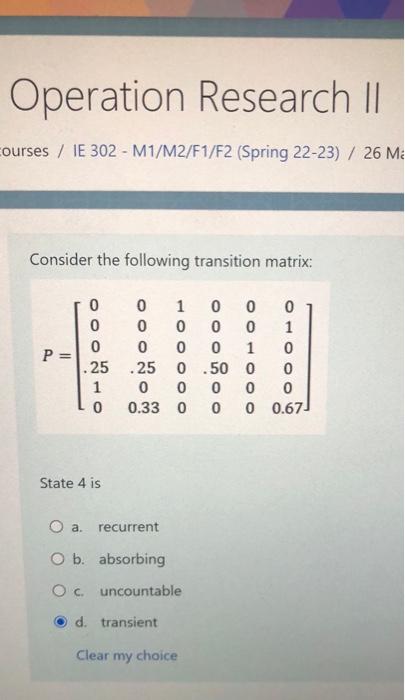 Solved Consider the following transition matrix: | Chegg.com