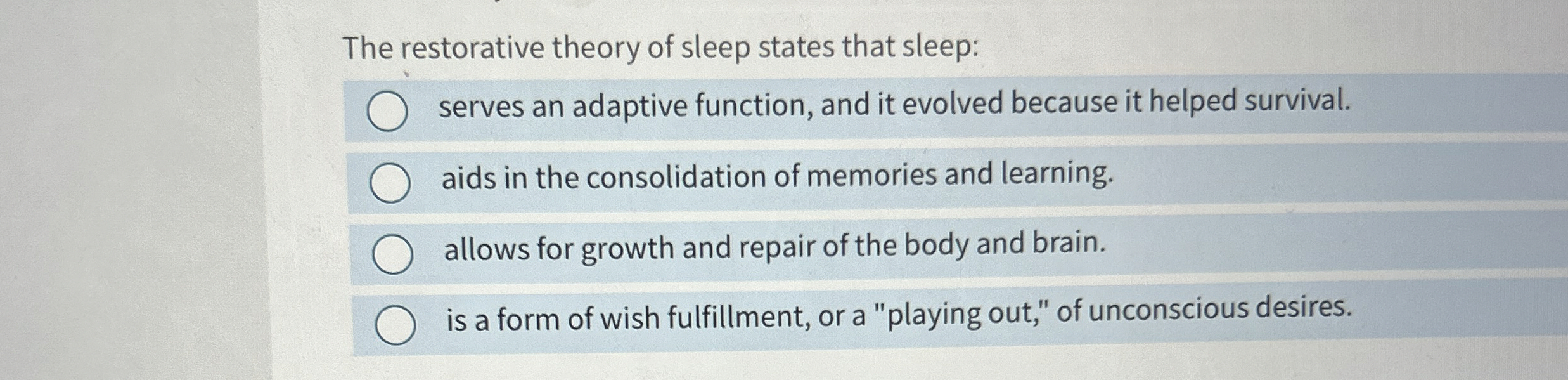 Solved The restorative theory of sleep states that | Chegg.com