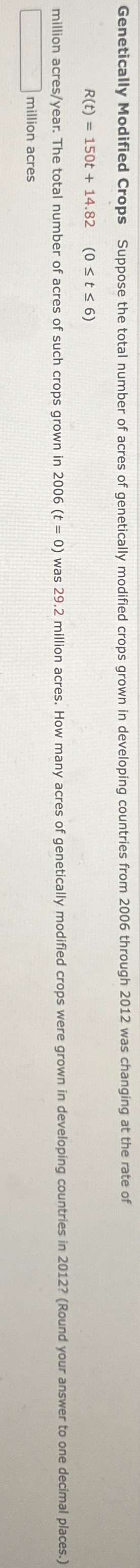 Solved Genetically Modified Crops Suppose the total number | Chegg.com