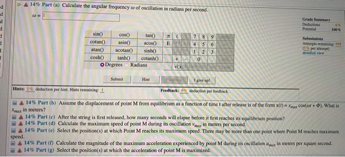 Solved (8\%) Problem 1: The midpoint M of a guitar string is | Chegg.com