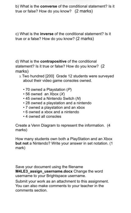 Solved b) What is the converse of the conditional statement? | Chegg.com