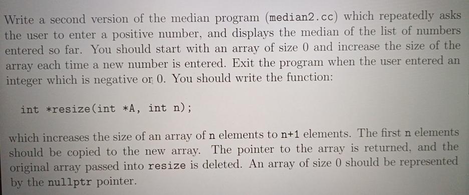 Solved Write a second version of the median program | Chegg.com