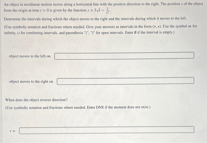 Solved An object in rectilinear motion moves along a | Chegg.com