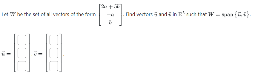 Solved Let W ﻿be the set of all vectors of the form | Chegg.com