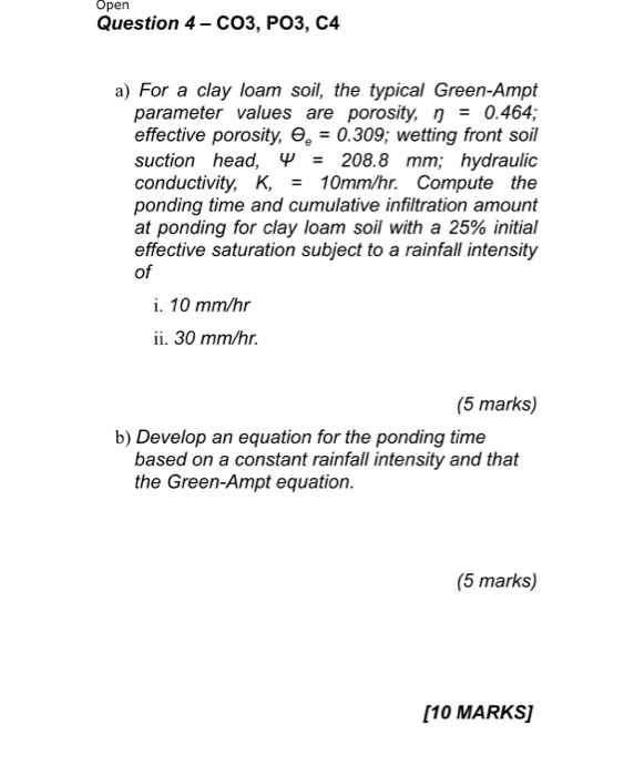 Solved Open Question 4 - CO3, PO3, C4 a) For a clay loam | Chegg.com Solved Open Question 4 - CO3, PO3, C4 a) For a clay loam | Chegg.com