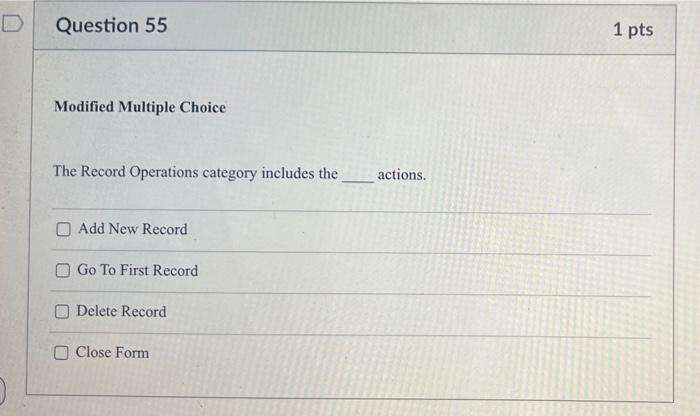 Solved Question 55 1 pts Modified Multiple Choice The Record | Chegg.com