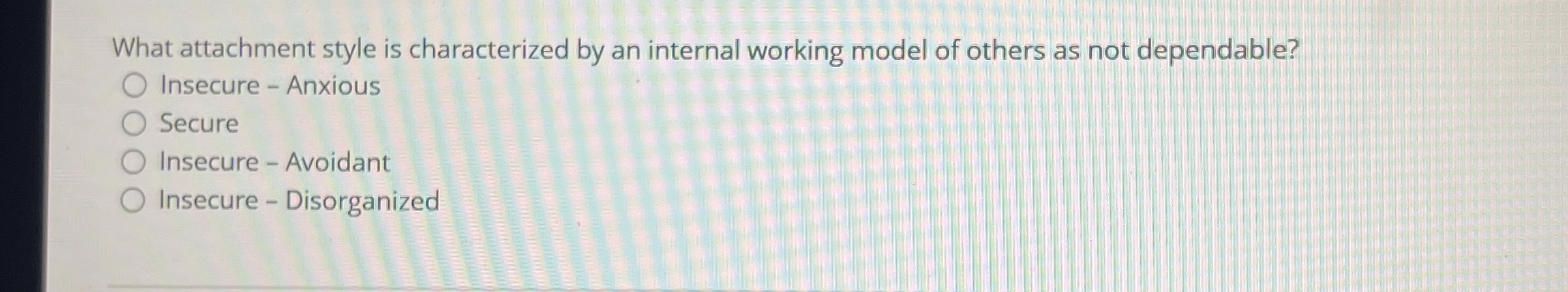 Solved What attachment style is characterized by an internal | Chegg.com