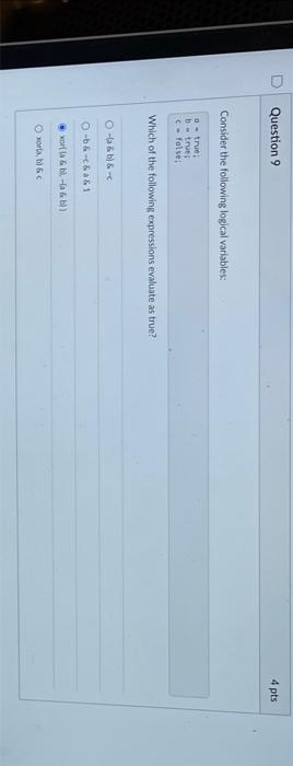 Solved Consider the following logical variables: a= true; b= | Chegg.com