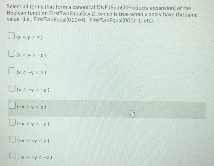 Solved Select all terms that form a canonical DNF | Chegg.com