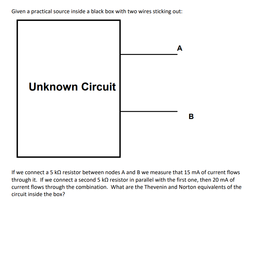 Solved Given a practical source inside a black box with two | Chegg.com
