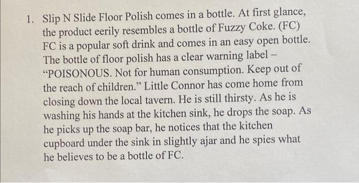Solved 1. Slip N Slide Floor Polish comes in a bottle. At | Chegg.com