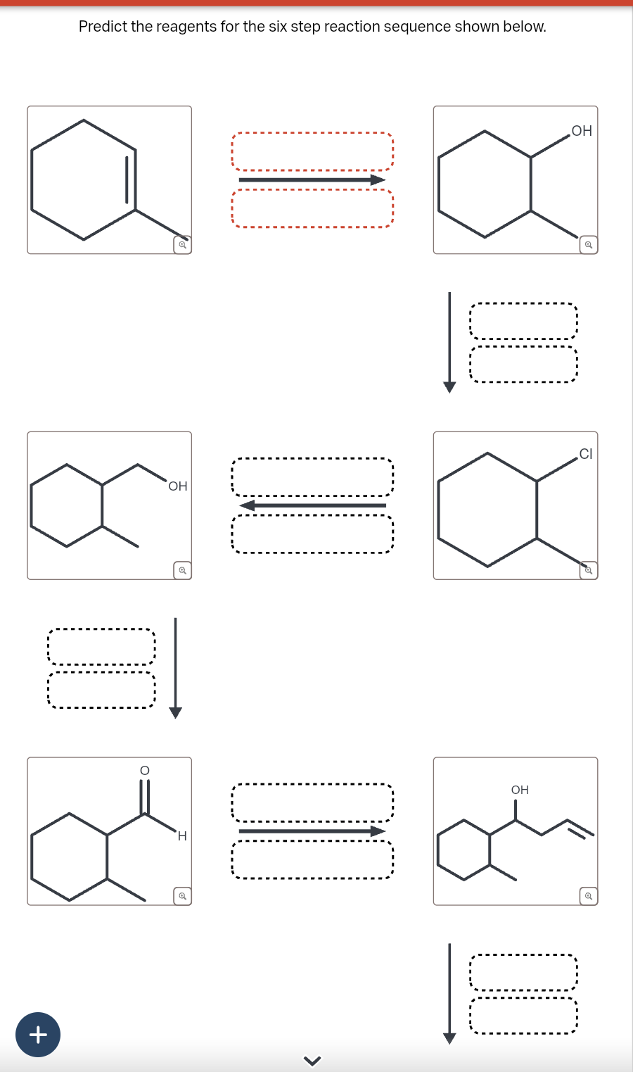 Solved predict the reagents for the six step reaction | Chegg.com