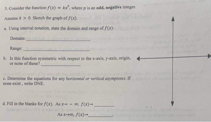 Solved 3. Consider the function f(x)=kxp, where p is an odd, | Chegg.com