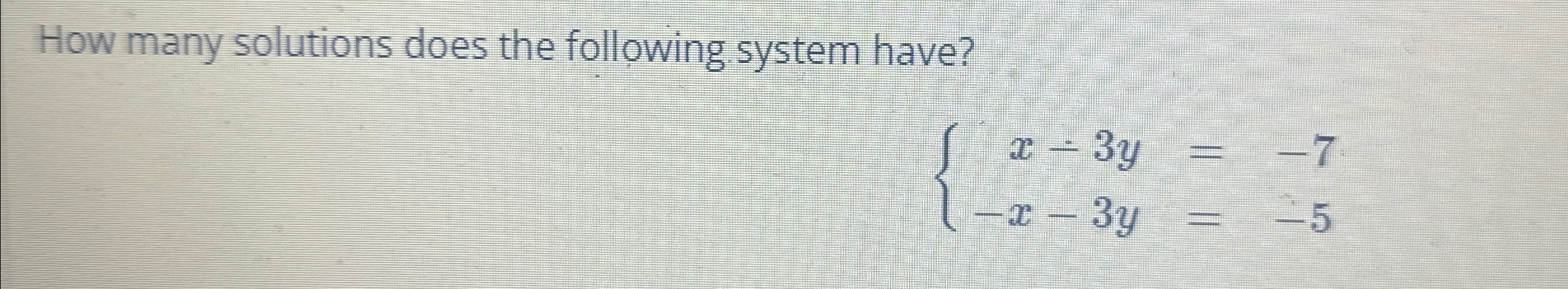 Solved How many solutions does the following system | Chegg.com
