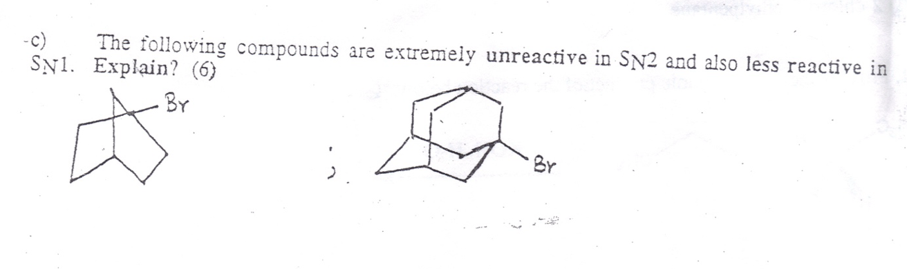 Solved -c) ﻿The following compounds are extremely unreactive | Chegg.com