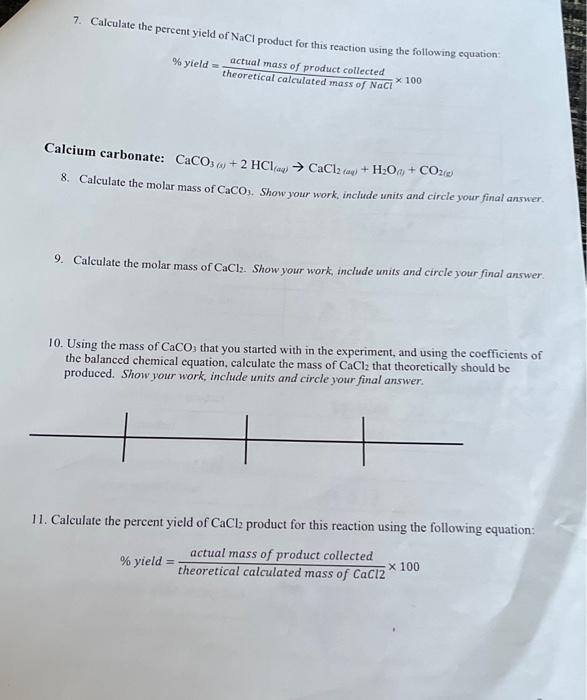 % yield = theoretical calculated mass of NaCl actual | Chegg.com