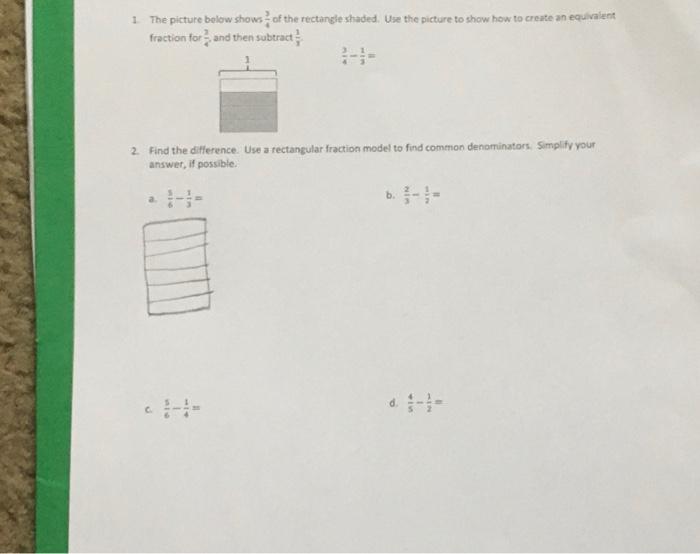 Solved 1 The picture below shows of the rectangle shaded. | Chegg.com