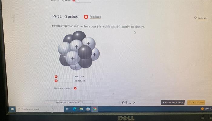 Solved How many protons and neitrons does this nudide | Chegg.com