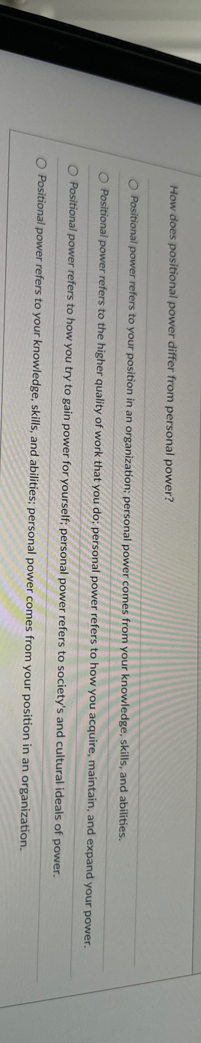 Solved How does positional power differ from personal | Chegg.com