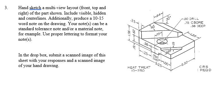 Solved Hand sketch a multi-view layout (front, ﻿top and | Chegg.com