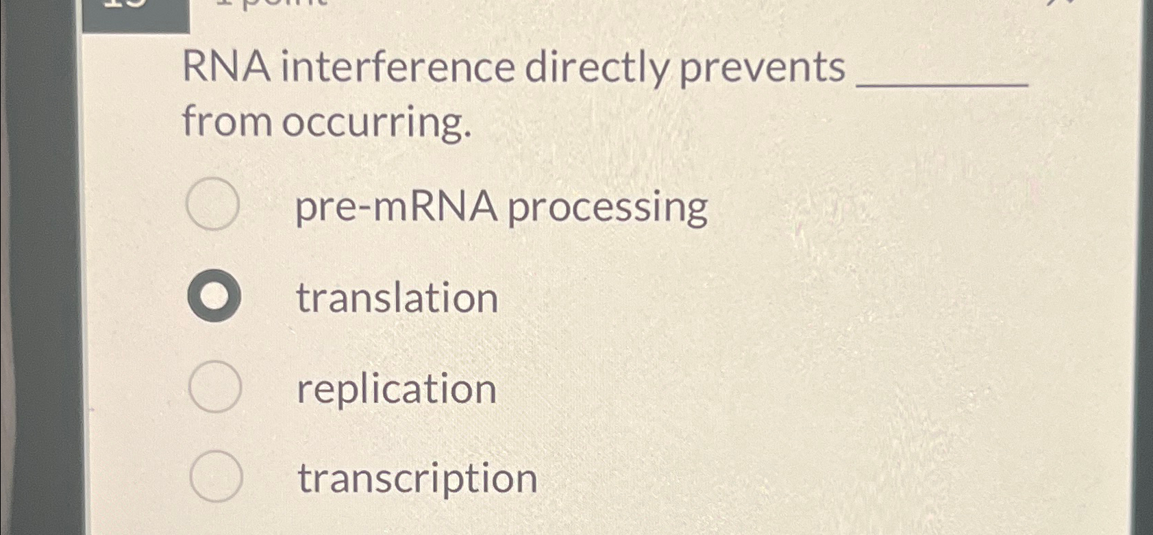 Solved RNA interference directly prevents from | Chegg.com