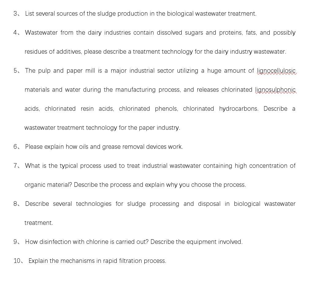 Solved 3. List several sources of the sludge production in | Chegg.com