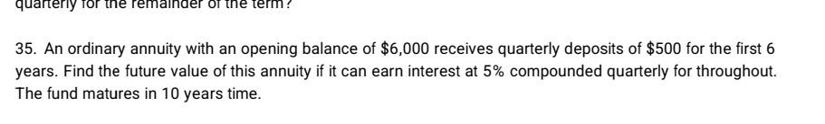 Solved 35. An ordinary annuity with an opening balance of | Chegg.com