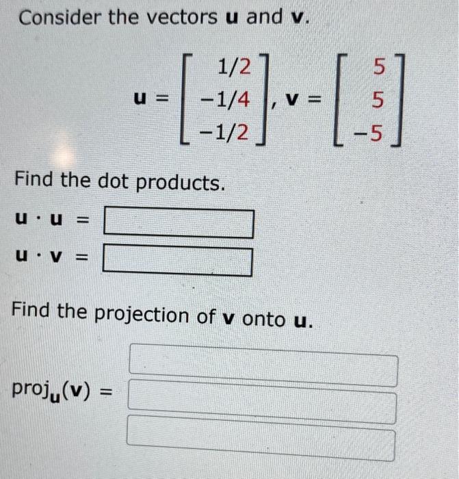 Solved Consider the vectors u and v. | Chegg.com