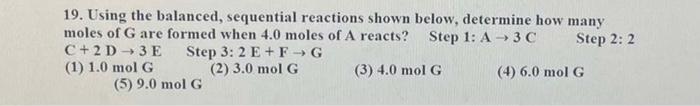 Solved 19 Using The Balanced Sequential Reactions Shown