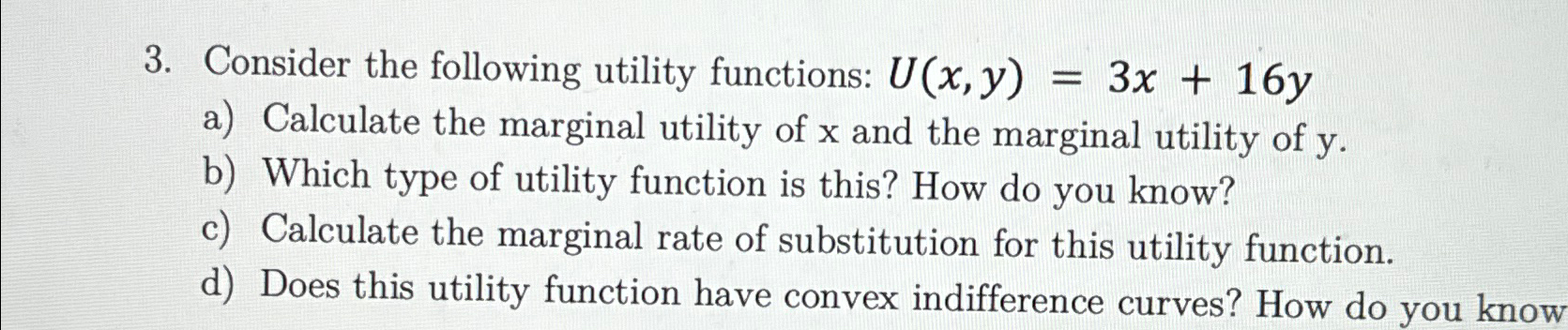 Solved Consider the following utility functions: | Chegg.com
