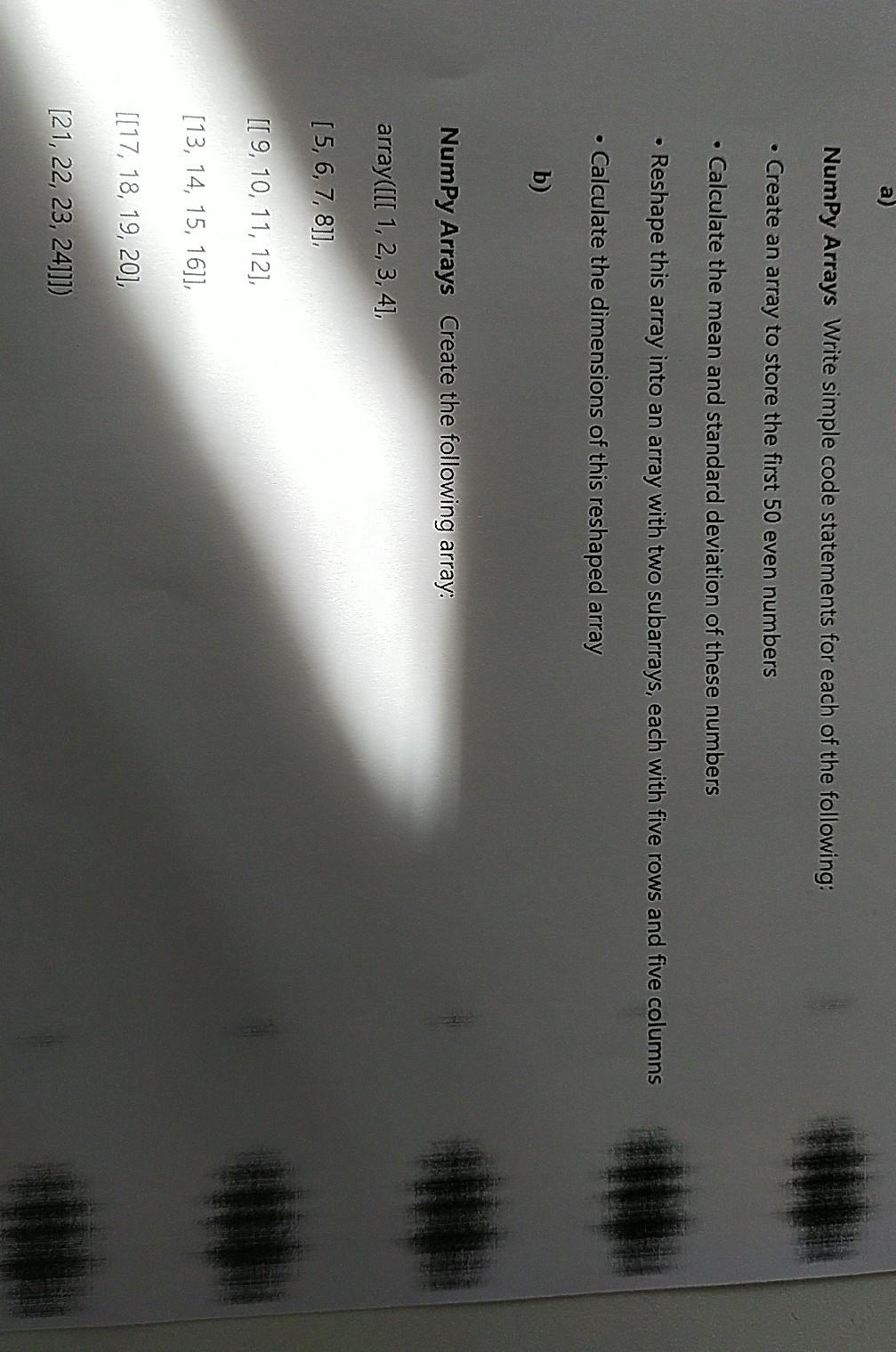 Solved a) Numpy Arrays Write simple code statements for each | Chegg.com