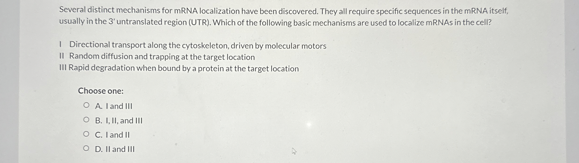 Solved Several distinct mechanisms for mRNA localization | Chegg.com