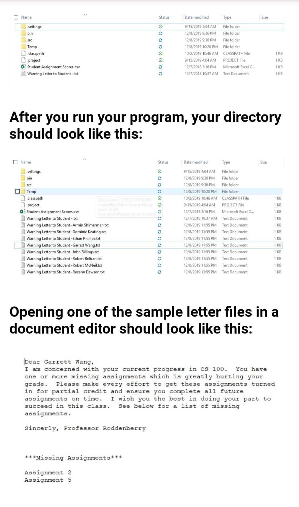 Solved Before you run your program, your directory should | Chegg.com