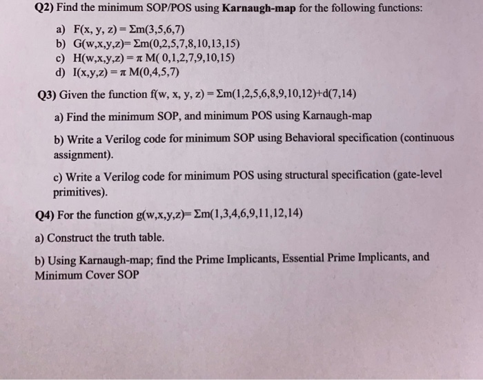 Solved Q2) Find the minimum SOP/POS using Karnaugh-map for | Chegg.com