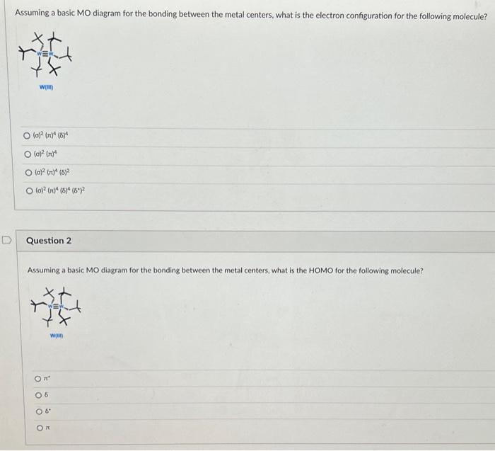 Solved Assuming a basic MO diagram for the bonding between | Chegg.com