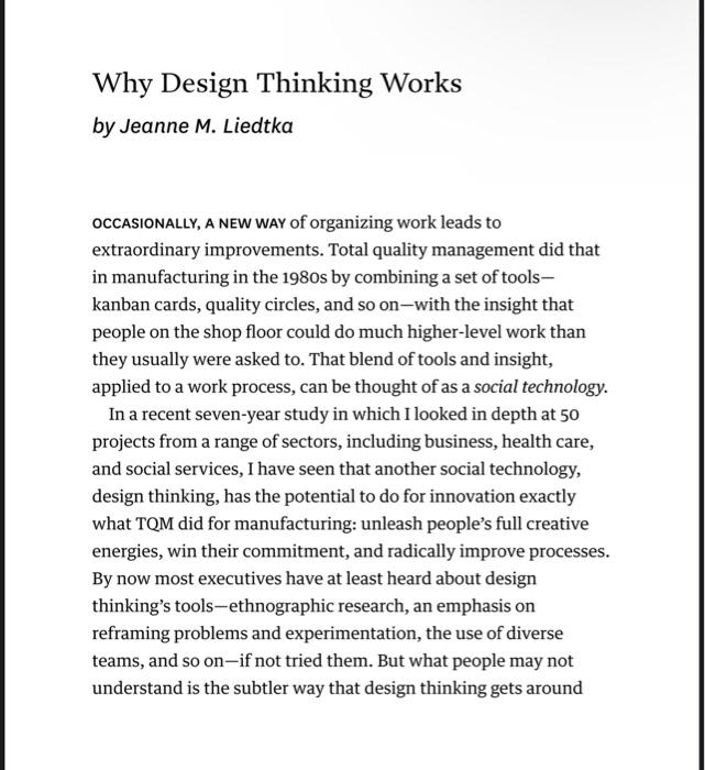 Solved Why Design Thinking Works by Jeanne M. Liedtka | Chegg.com