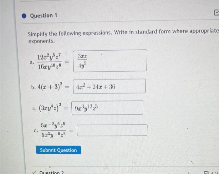 Solved Simplify the following expressions. Write in standard | Chegg.com