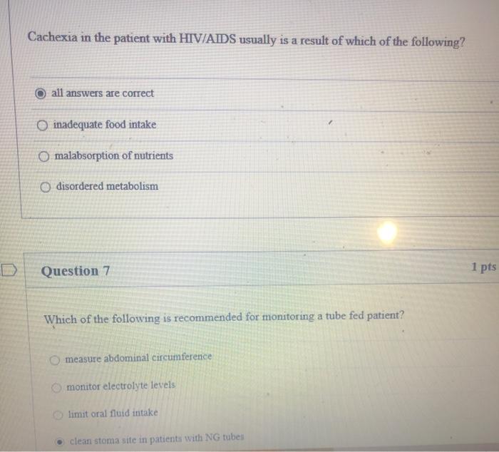 Solved Cachexia in the patient with HIV/AIDS usually is a | Chegg.com
