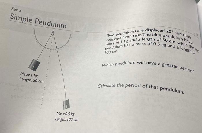 Solved Sec2 Simple Pendul.... Two pendulums are displaced | Chegg.com