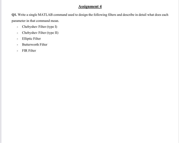 Solved Assignment 4 Q1. Write a single MATLAB command used | Chegg.com