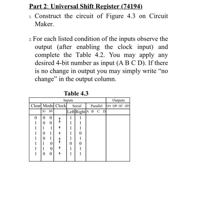 Required ICs 1 IC of 74194 UNIVERSAL SHIFT REGISTERED | Chegg.com
