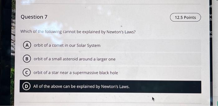 Solved Question 7 Which of the following cannot be explained | Chegg.com