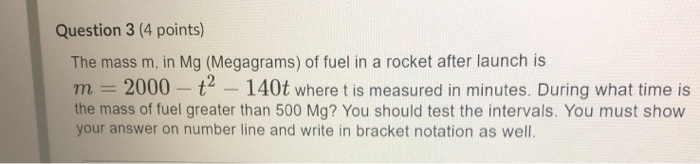 Solved Question 3 (4 points) The mass m, in Mg (Megagrams) | Chegg.com