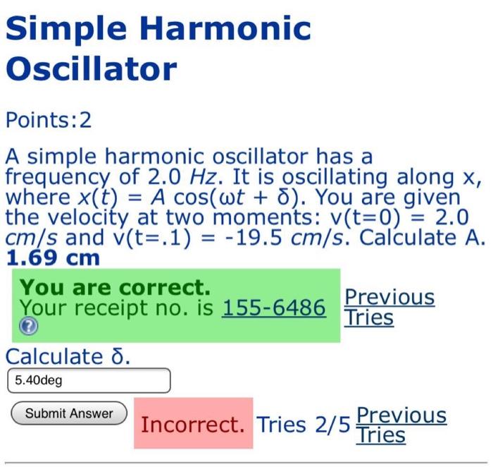 Solved Simple Harmonic Oscillator Points:2 A simple harmonic | Chegg.com