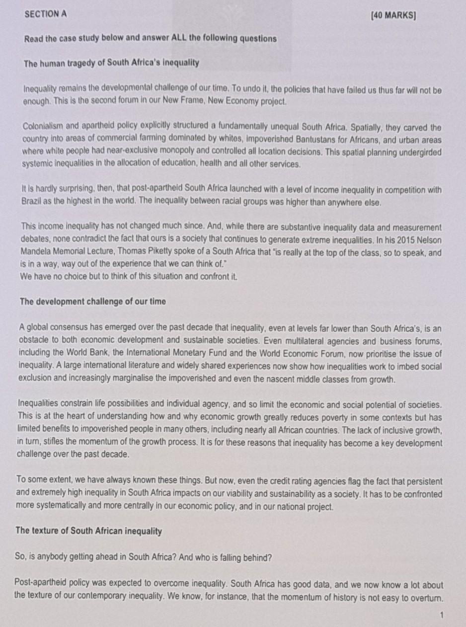 SECTION A [40 MARKS] Read the case study below and | Chegg.com