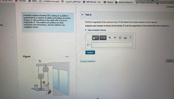 Solved A window washer of inertia M is siming on a platform | Chegg.com
