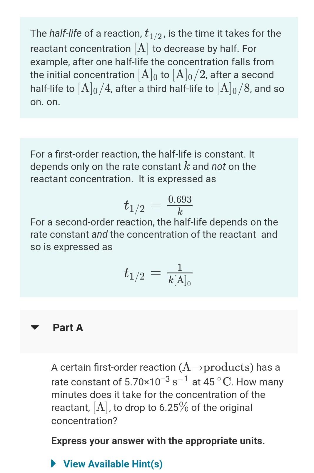 Solved The half-life of a reaction, t1/2, is the time it | Chegg.com