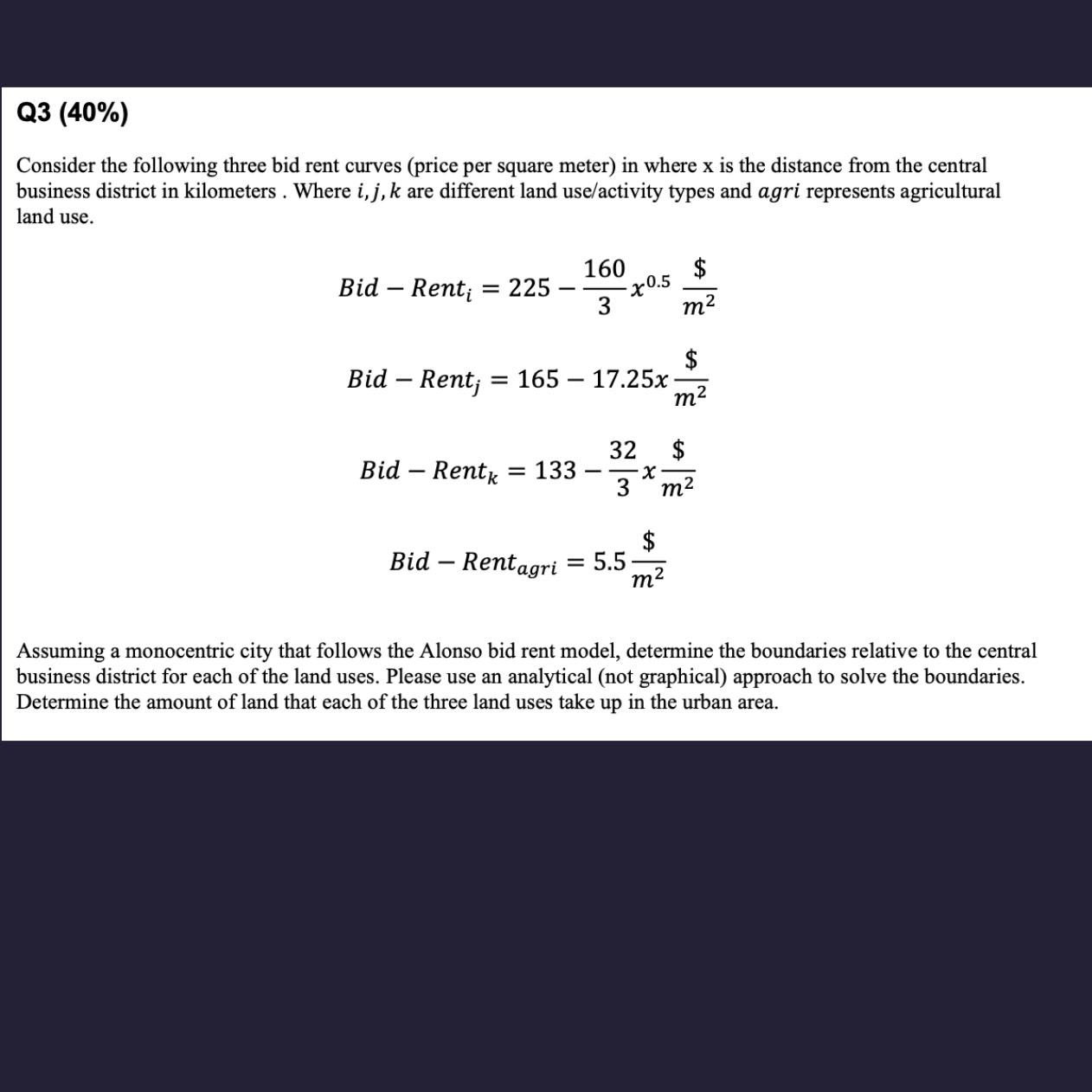 Solved Q3 (40%)Consider the following three bid rent curves | Chegg.com