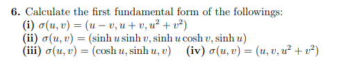 Solved Calculate the first fundamental form of the | Chegg.com