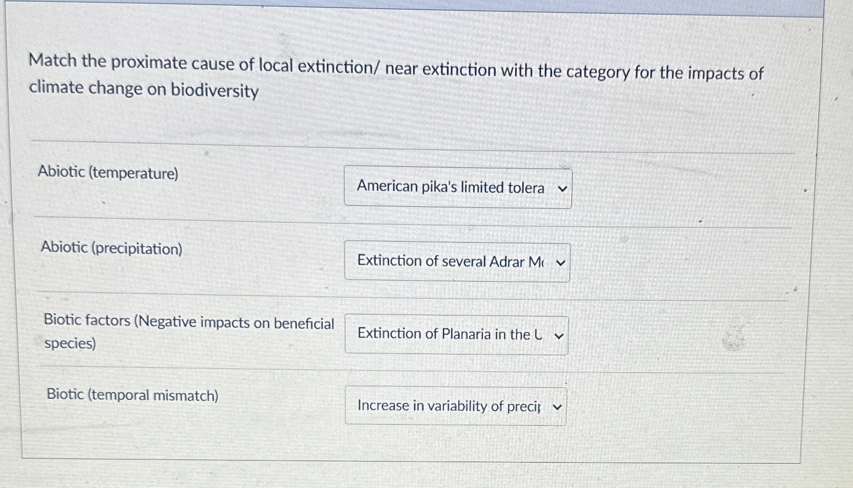 Solved Match the proximate cause of local extinction/ ﻿near | Chegg.com